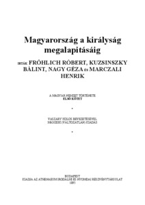 Magyarország a királyság megalapitásáig - REAL-EOD
